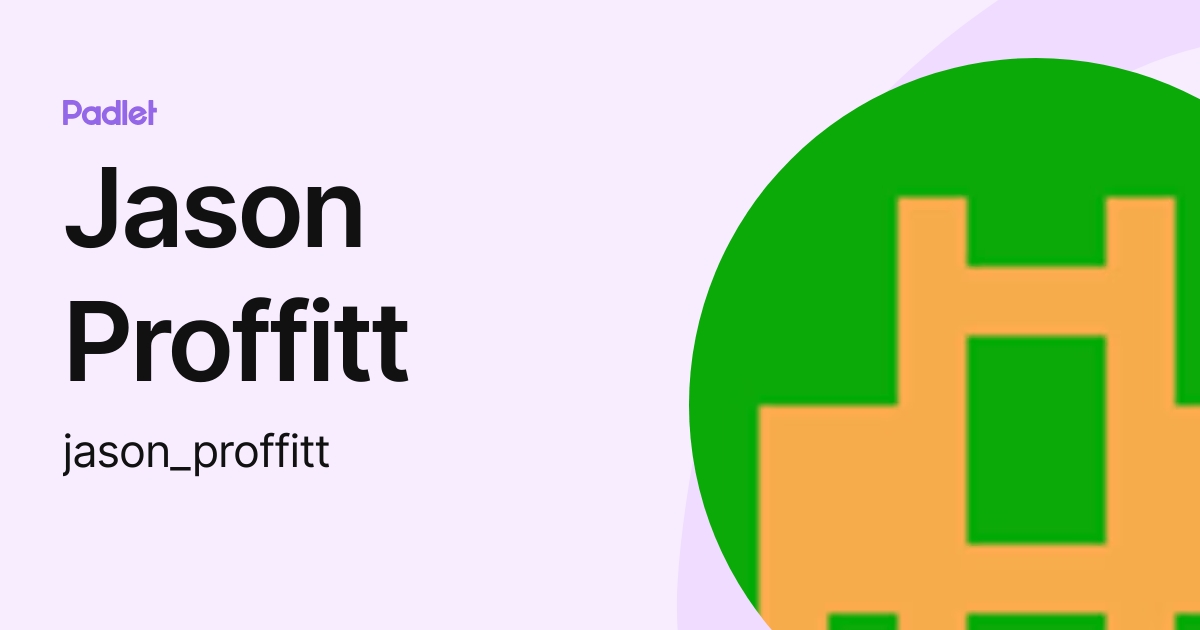 Jason Proffitt (jason_proffitt) profile | Padlet