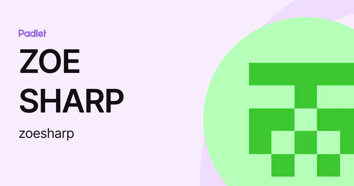 ZOE SHARP (zoesharp) profile | Padlet